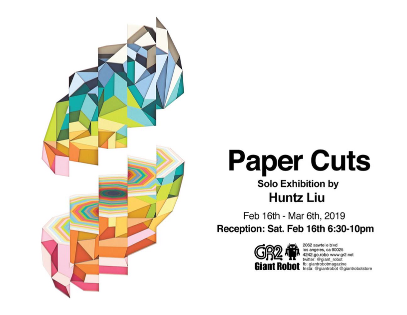 Paper Cuts - solo exhibition by Huntz Liu – GiantRobotStore